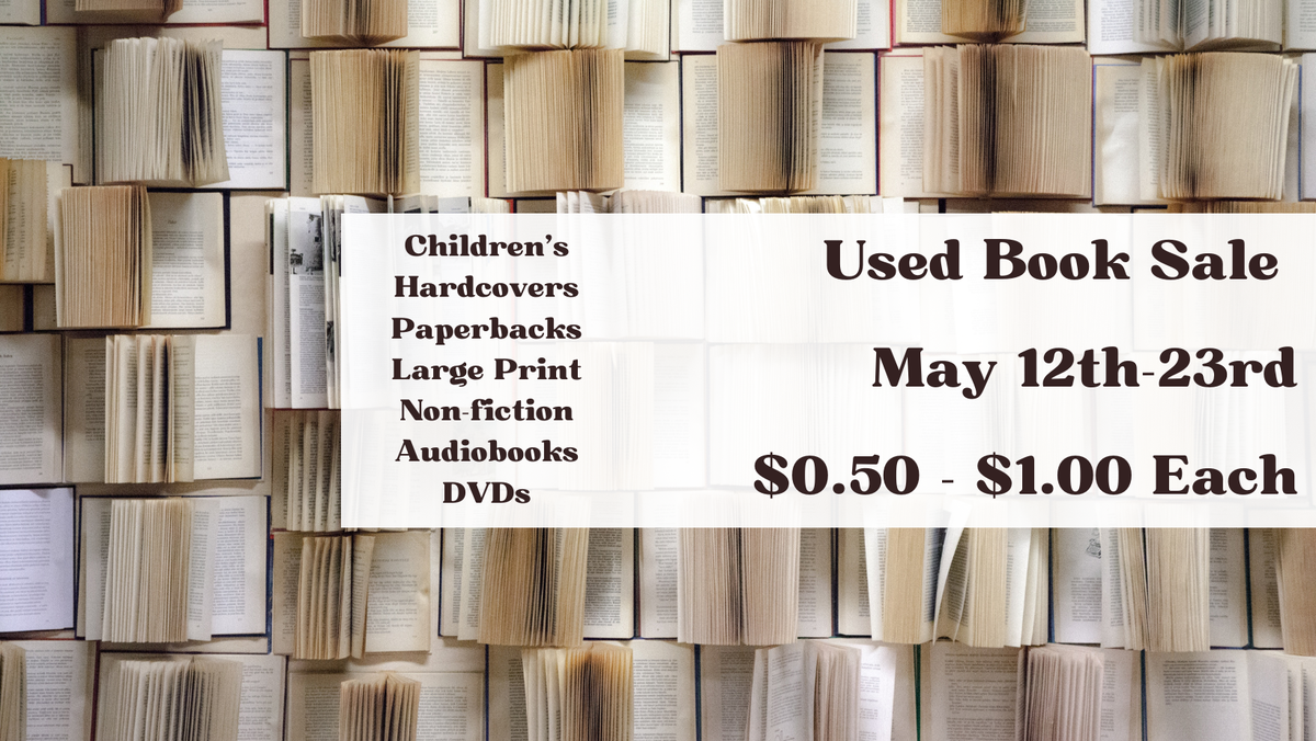 Used Book Sale — Welcome to your library!